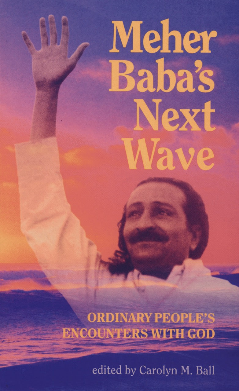Meher Baba's Next Wave – Meher Baba Books